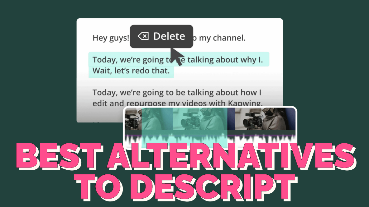 The 8 Best Descript Alternatives (Top Text-Based Editors)