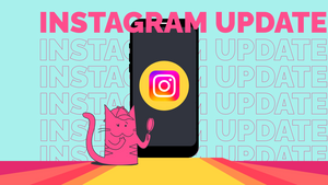 The Latest Instagram Updates: New Changes and Features