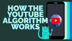 How Does the YouTube Algorithm Work in 2023? 7 Tips to Rank