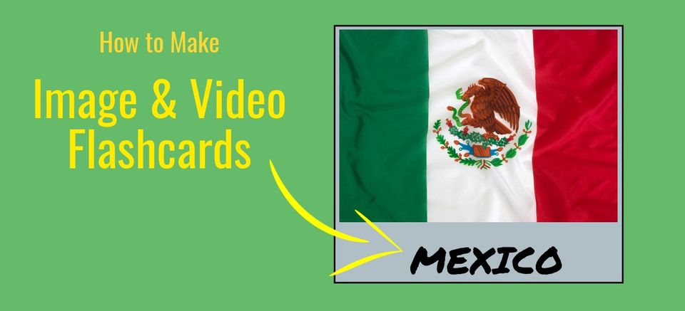 How to Make Multimedia Flashcards